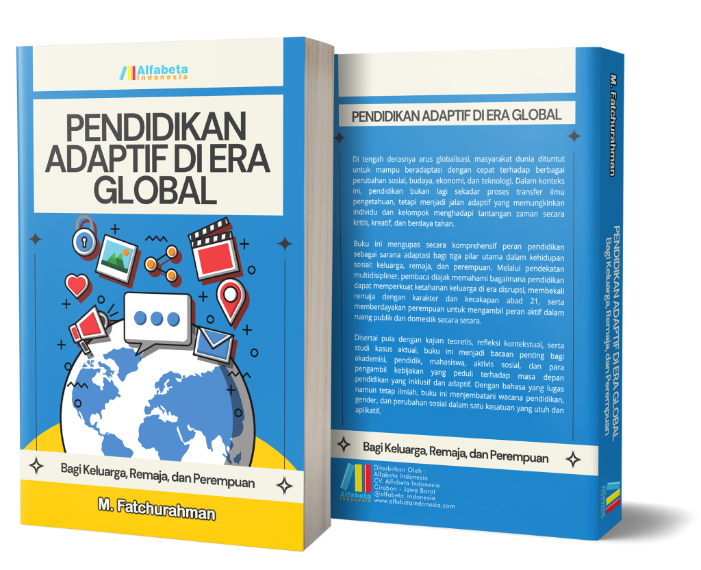 Pendidikan Adaptif di Era Global; Bagi Keluarga, Remaja, dan Perempuan ...